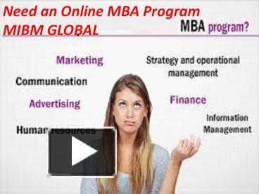 PPT – This MBA programs makes you need an Online MBA Program PowerPoint ...