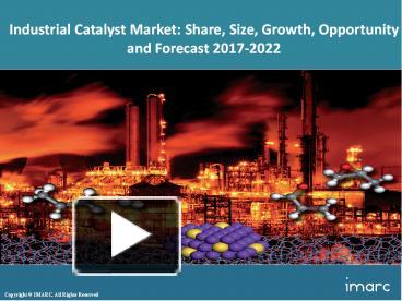 PPT – Global Industrial Catalyst Market Price Trends, Size and Forecast ...