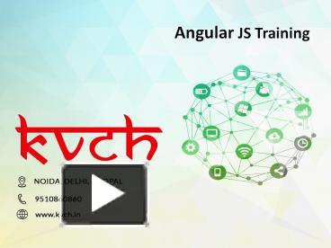 PPT – angular-js certification training in noida PowerPoint ...