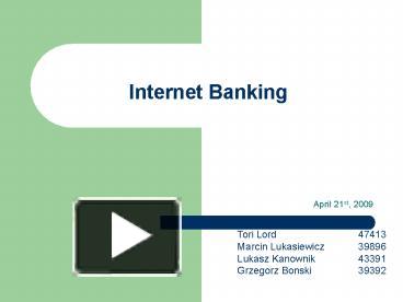 Internet Banking presentation | free to view