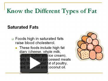 Know the Different Types of Fat presentation | free to download