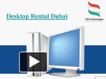 PPT – Computer Rental in Dubai | Computer,Laptop Rental in Dubai ...
