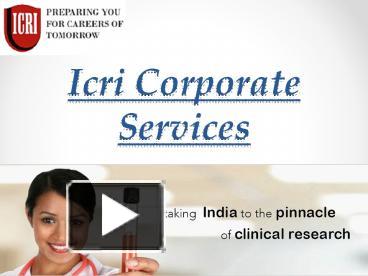 ICRI Corporate Services - Clinical Research Organization presentation ...