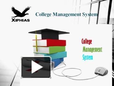 College Management System presentation | free to download