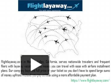 Make Payments on Plane Tickets with Flight Lay Away Plan presentation ...