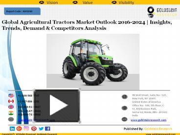 PPT – Global Agricultural Tractors Market Outlook 2016-2024 | Insights ...