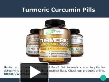 PPT – Turmeric Curcumin Pill PowerPoint presentation | free to download ...