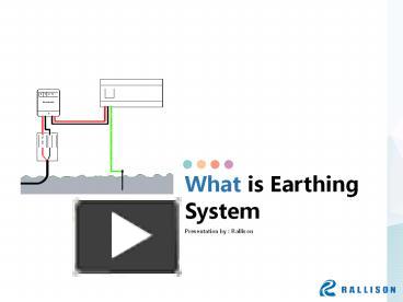 What is earthing system? presentation | free to download