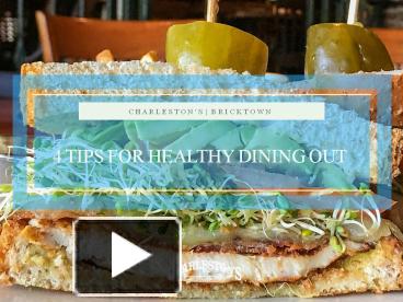 PPT – 4 tips for healthy dining out PowerPoint presentation | free to ...