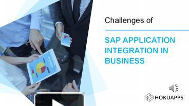 Challenges of SAP Integration in Business Ecosystems presentation ...