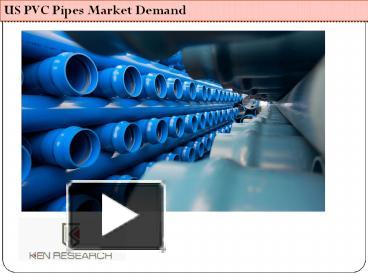 PPT – US PVC Pipes and Fittings Market PowerPoint presentation | free ...