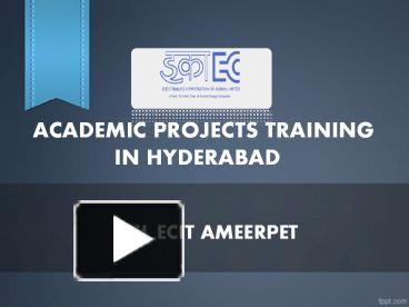 Btech final year projects training in Hyderabad – ECILECIT Ameerpet ...