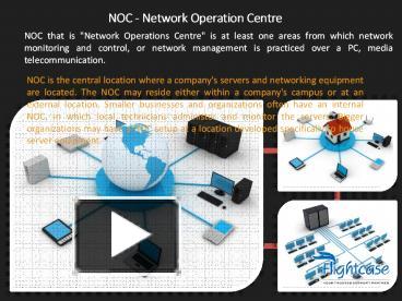 NOC - Network Operation Centre presentation | free to download