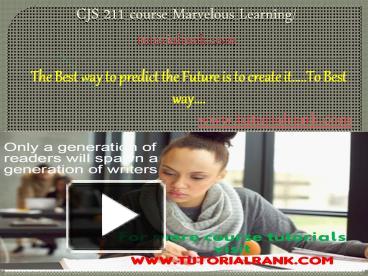 PPT – CJS 211 course Marvelous Learning/tutorilarank.com PowerPoint ...