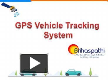 Vehicle Tracking System Hyderabad,India presentation | free to download