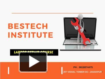 PPT – Laptop Repair Course Janakpuri PowerPoint presentation | free to ...