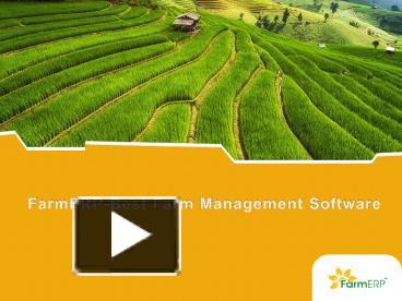 PPT – Best Farm Management Software (1) PowerPoint presentation | free ...