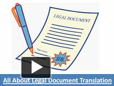 All about legal document translation presentation | free to download