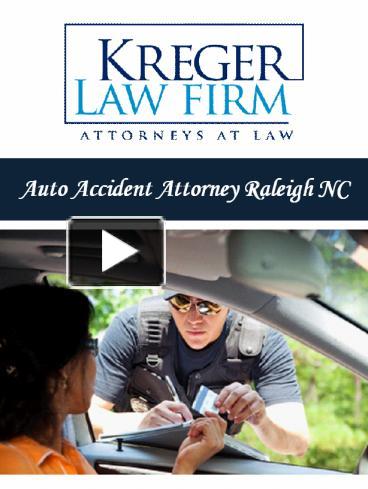 Auto Accident Attorney Raleigh NC presentation | free to download
