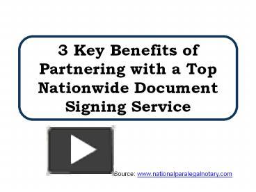PPT – 3 Key Benefits of Partnering with a Top Nationwide Document ...