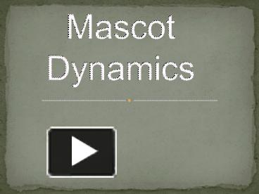 Mascot dynamics presentation | free to download
