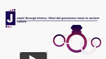 Jewels through history: What did jewels mean to other culture ...