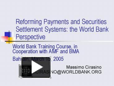 PPT – Reforming Payments and Securities Settlement Systems: the World ...