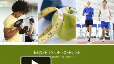 Benefits Of Exercise presentation | free to download