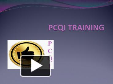 Best Training Institute for PCQI Training presentation | free to download