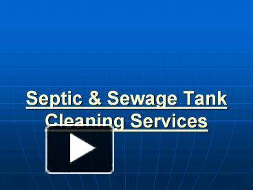 PPT – Septic & Sewage Tank Cleaning Services in Dubai PowerPoint ...