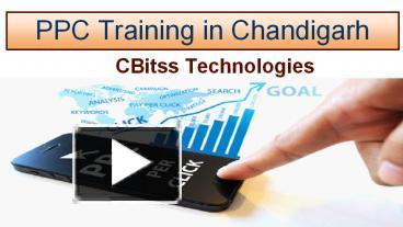 PPT – PPC Training in Chandigarh (1) PowerPoint presentation | free to ...