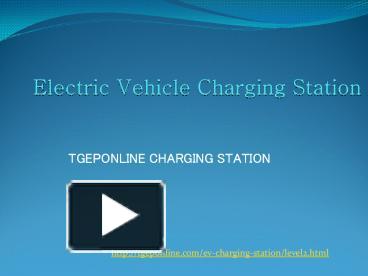 Electric Vehicle Charging Station presentation | free to download