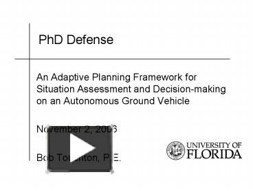 PPT – PhD Defense PowerPoint presentation | free to view - id: 88ecc-ZDc1Z