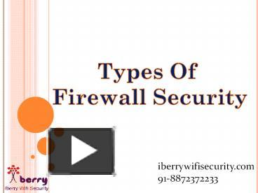 Types Of Firewall Security presentation | free to download