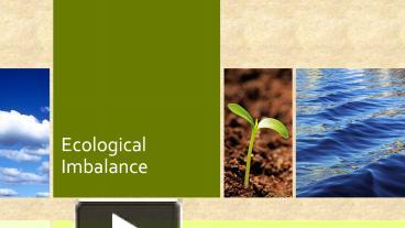 Ecological Imbalance presentation | free to download