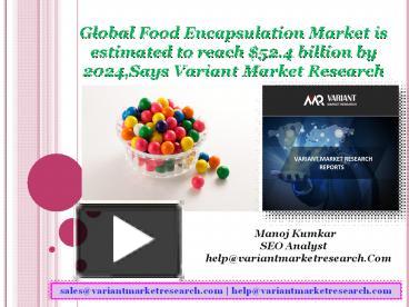 Food Encapsulation Market presentation | free to download