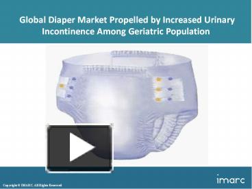 Global Diaper Market | Share, Size, Price Trends And Research Report ...