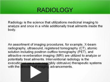PPT – Radiology PowerPoint presentation | free to download - id: 891663 ...