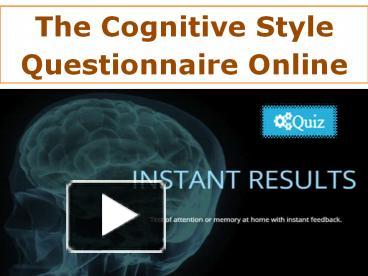 PPT – The Cognitive Style Questionnaire Online PowerPoint presentation ...
