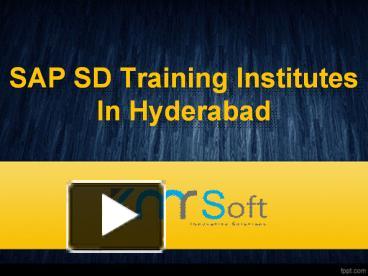 PPT – SAP SD Training In Hyderabad, SAP SD Training Institutes in ...