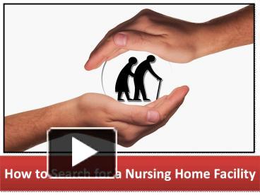 PPT – Nursing Home PowerPoint presentation | free to download - id ...