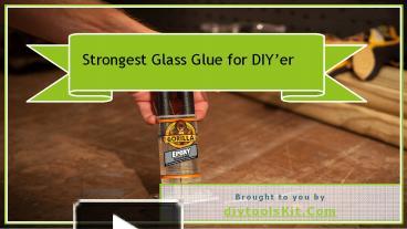 PPT – Best Glue for Glass PowerPoint presentation | free to download ...