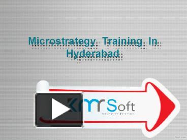 Microstrategy Training In Hyderabad, Microstrategy Training Institutes ...
