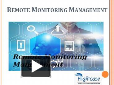 Remote Monitoring Management presentation | free to download