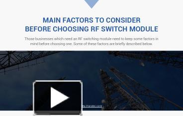 How to Choose the Right RF Switch Module? presentation | free to download