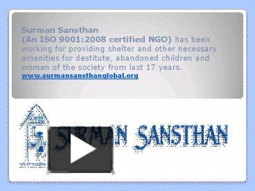 Surman Sansthan - An NGO in India For Children presentation | free to ...