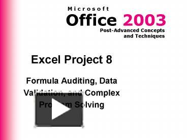 Excel Project 8 presentation | free to view