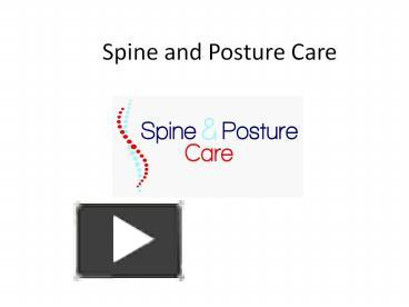 PPT – Spine and posture care PowerPoint presentation | free to download ...