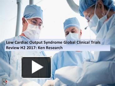 PPT – Europe Low Cardiac Output Syndrome Market Overview PowerPoint ...