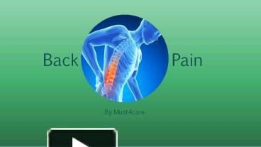 Back pain & its Causes presentation | free to download